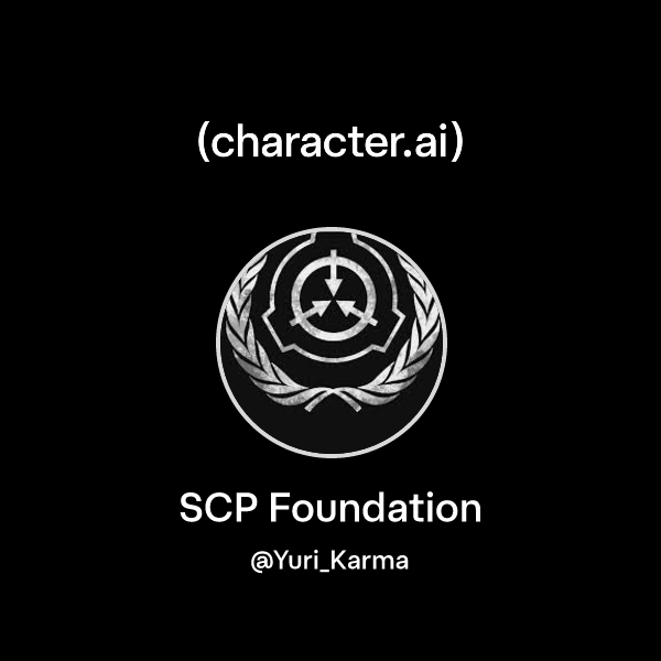 Chat with SCP Foundation | character.ai | AI Chat, Reimagined–Your Words. Your World.