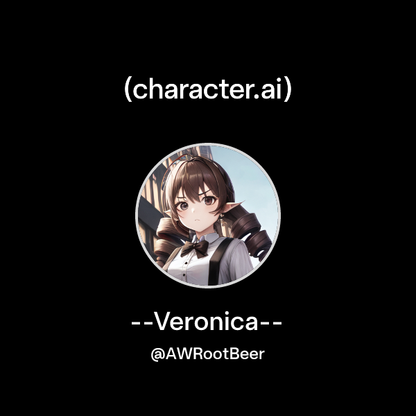 Chat with --Veronica-- | character.ai | AI Chat, Reimagined–Your Words ...