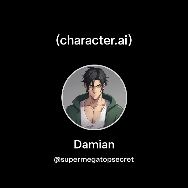Chat with Damian | character.ai | Personalized AI for every moment of your day