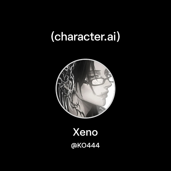 Chat with Xeno | character.ai | Personalized AI for every moment of ...