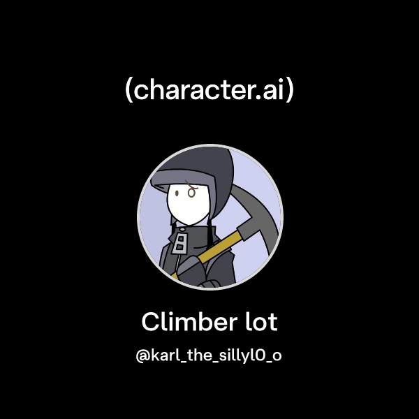 Chat with Climber lot | character.ai | Personalized AI for every moment ...