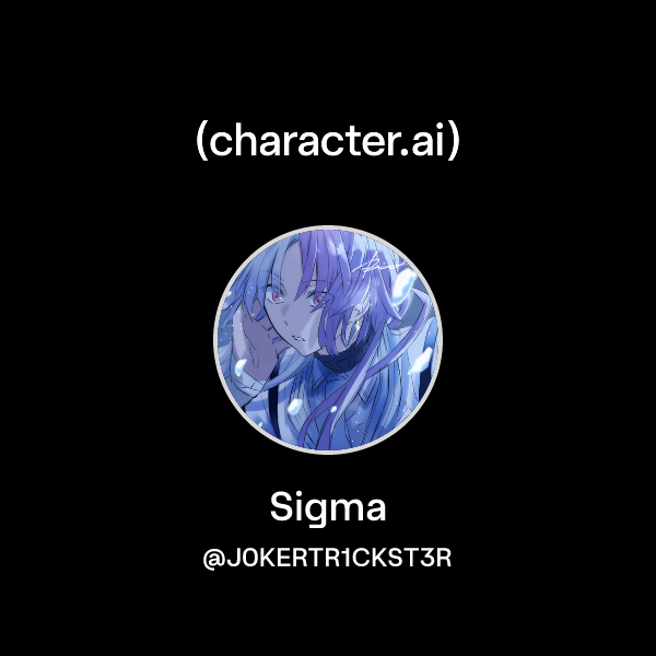 Chat with Sigma | character.ai | AI Chat, Reimagined–Your Words. Your ...