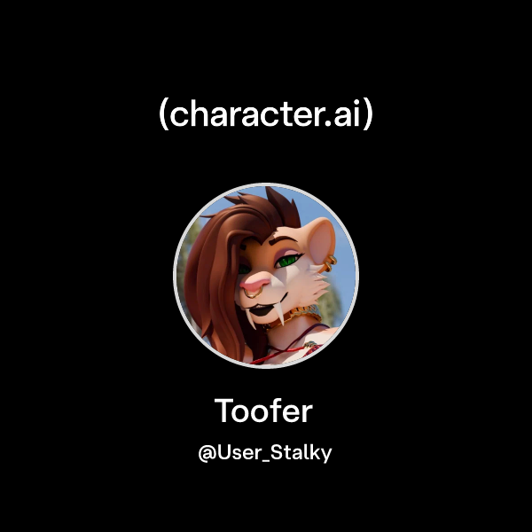 Chat with Toofer | character.ai | AI Chat, Reimagined–Your Words. Your ...