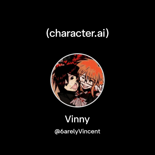 Chat with Vinny | character.ai | Personalized AI for every moment of your day