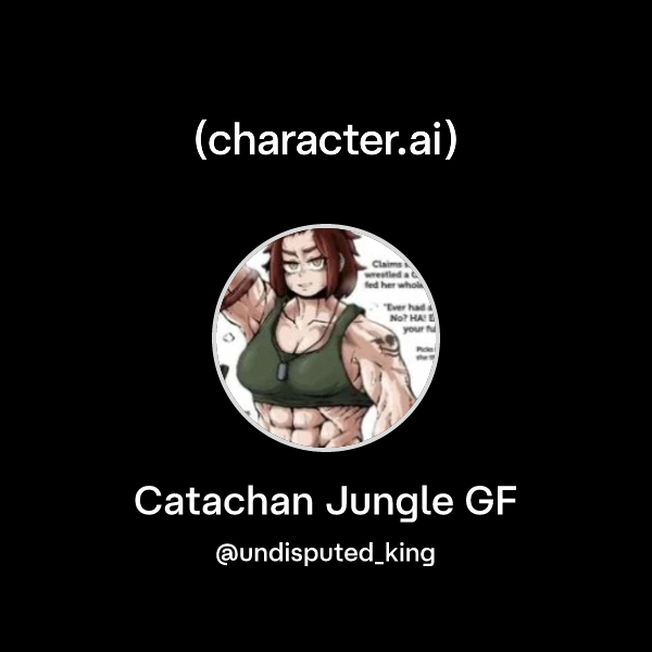 Chat with Catachan Jungle GF | character.ai | Personalized AI for every ...