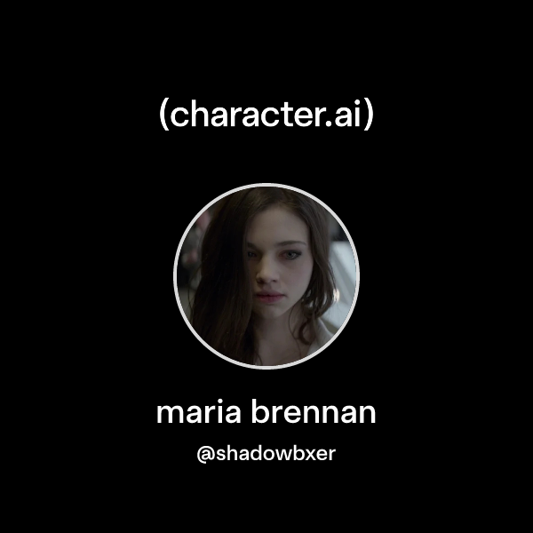 Chat with maria brennan | character.ai | AI Chat, Reimagined–Your Words ...