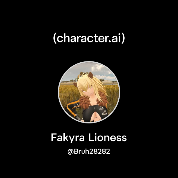 Chat with Fakyra Lioness | character.ai | Personalized AI for every ...
