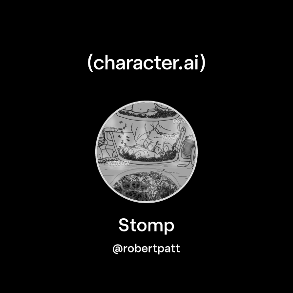 Chat with Stomp | character.ai | AI Chat, Reimagined–Your Words. Your ...
