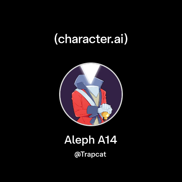 Chat with Aleph A14 | character.ai | AI Chat, Reimagined–Your Words ...