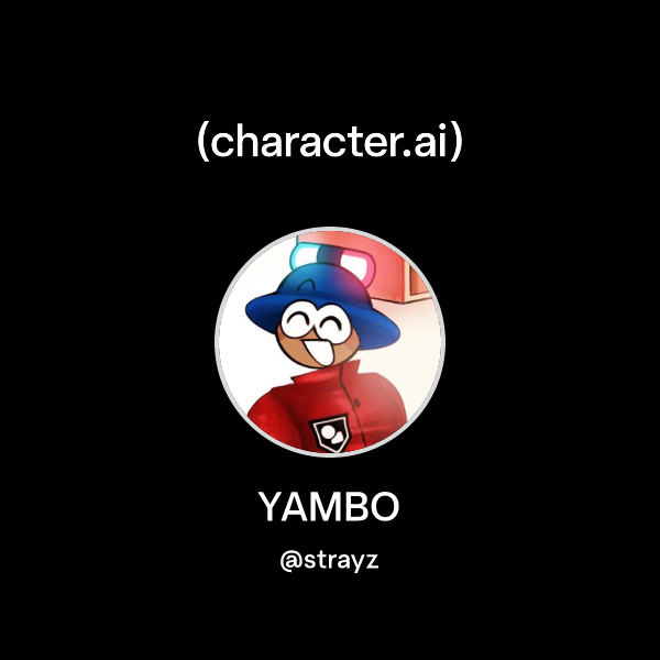 Chat with YAMBO | character.ai | AI Chat, Reimagined–Your Words. Your ...