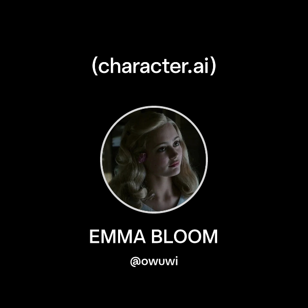 Chat with EMMA BLOOM | character.ai | AI Chat, Reimagined–Your Words ...