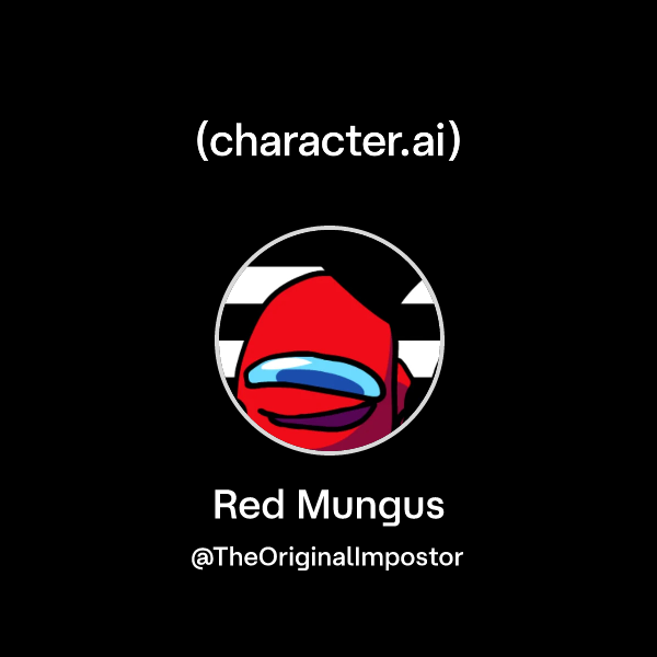 Chat with Red Mungus | character.ai | AI Chat, Reimagined–Your Words ...