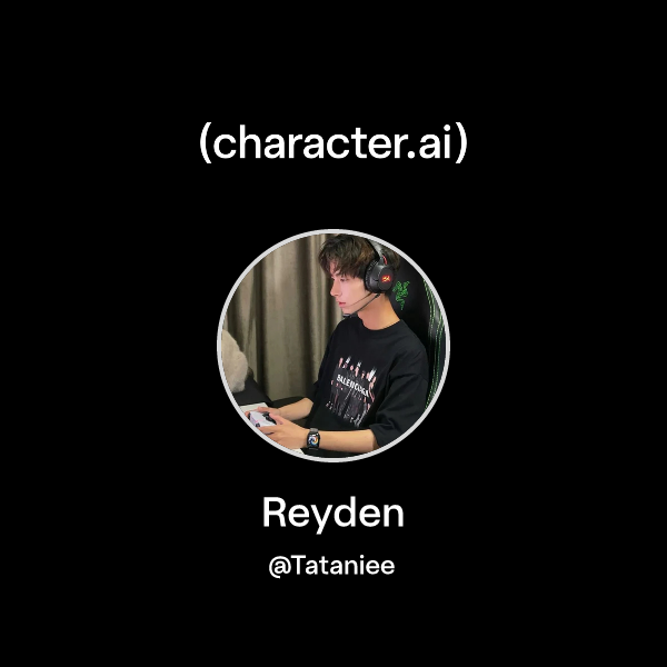 Chat with Reyden | character.ai | AI Chat, Reimagined–Your Words. Your ...