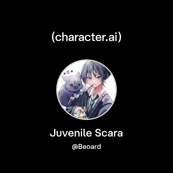 Chat with Juvenile Scara | character.ai | Personalized AI for every ...