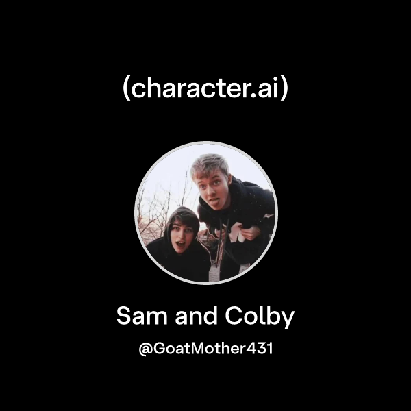 Chat with Sam and Colby | character.ai | AI Chat, Reimagined–Your Words. Your World.