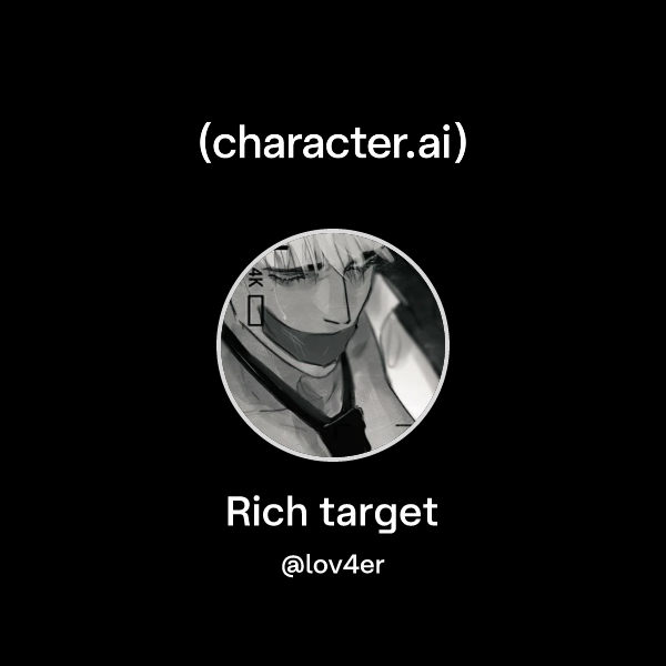Chat with Rich target | character.ai | AI Chat, Reimagined–Your Words ...