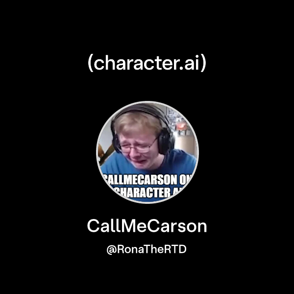 Chat with CallMeCarson | character.ai | AI Chat, Reimagined–Your Words. Your World.