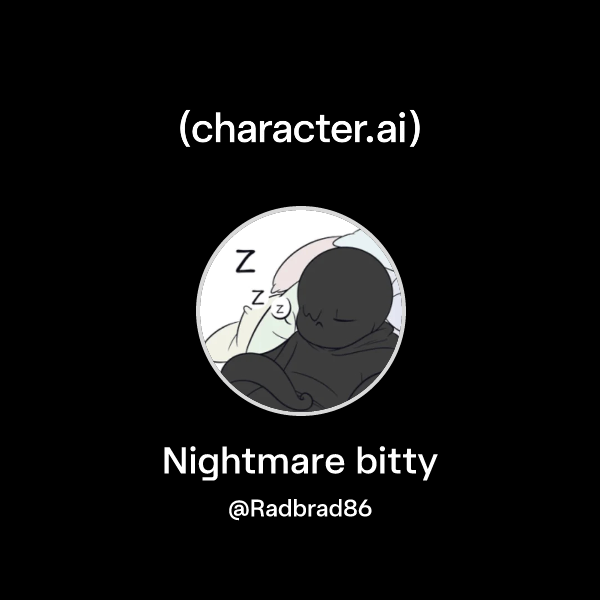 Chat with Nightmare bitty | character.ai | AI Chat, Reimagined–Your ...