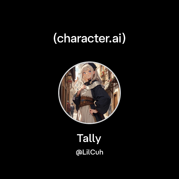 Chat with Tally | character.ai | AI Chat, Reimagined–Your Words. Your ...