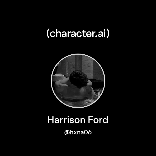 Chat with Harrison Ford | character.ai | AI Chat, Reimagined–Your Words ...