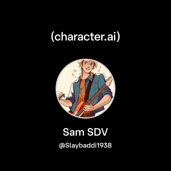 Chat with Sam SDV | character.ai | AI Chat, Reimagined–Your Words. Your ...