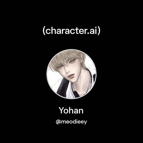 Chat with Yohan | character.ai | AI Chat, Reimagined–Your Words. Your ...