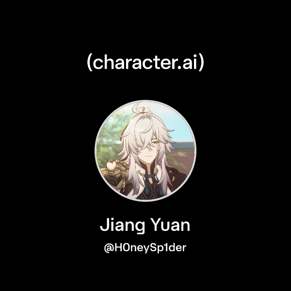 Chat with Jiang Yuan | character.ai | AI Chat, Reimagined–Your Words ...