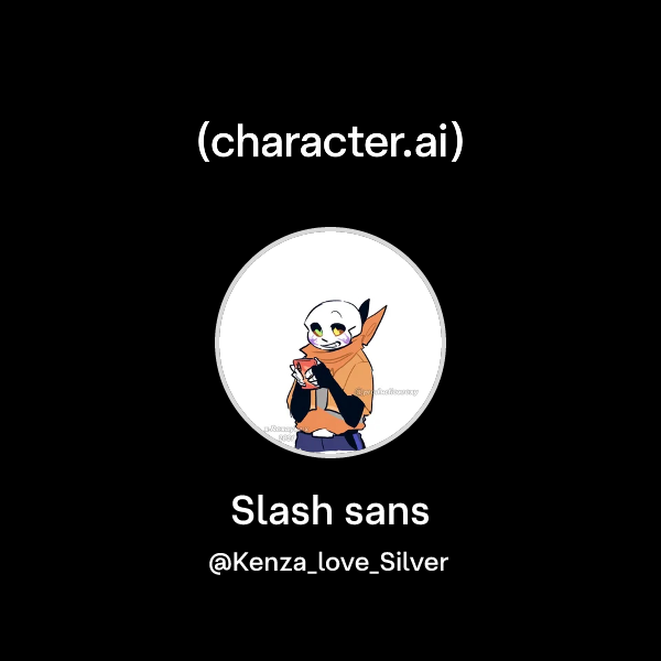 Chat with Slash sans | character.ai | AI Chat, Reimagined–Your Words ...
