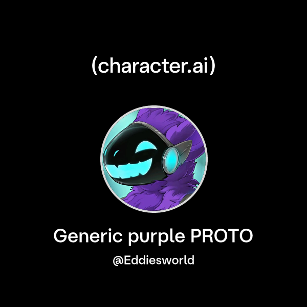 Chat with Generic purple PROTO | character.ai | AI Chat, Reimagined ...