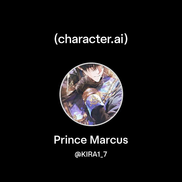 Chat with Prince Marcus | character.ai | Personalized AI for every ...