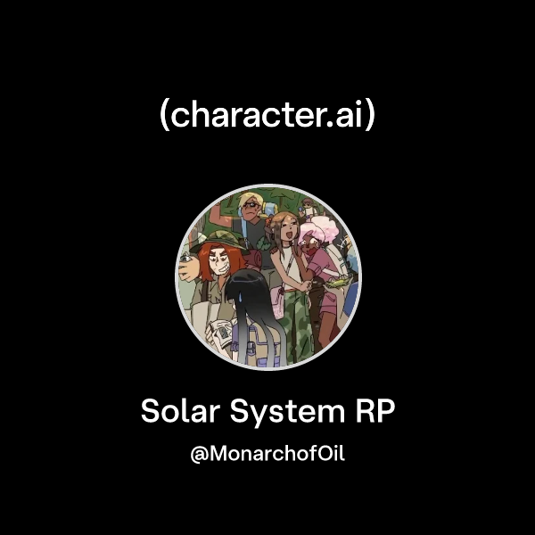 Chat with Solar System RP | character.ai | Personalized AI for every ...