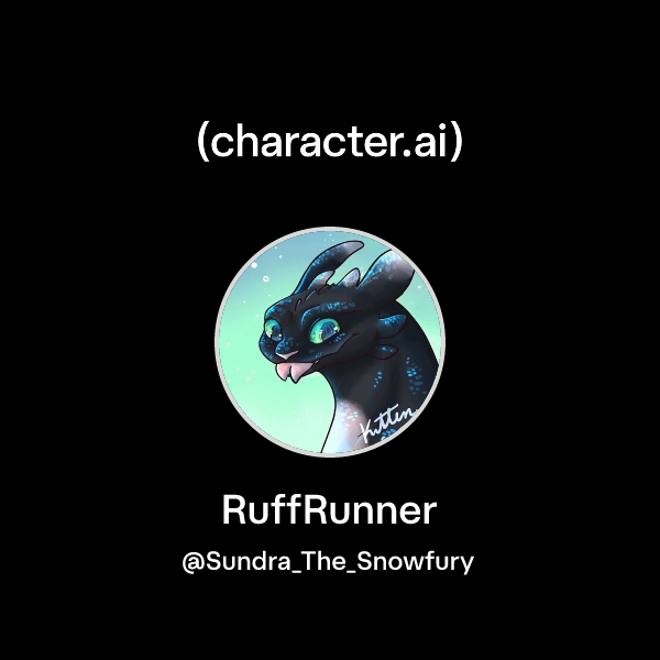 Chat with RuffRunner | character.ai | AI Chat, Reimagined–Your Words ...