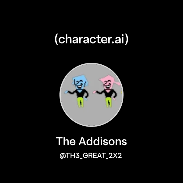 Chat with The Addisons | character.ai | Personalized AI for every ...