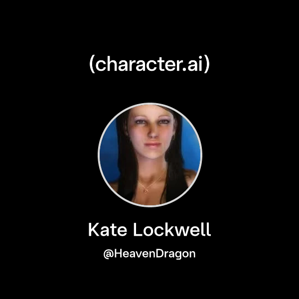 Chat with Kate Lockwell | character.ai | AI Chat, Reimagined–Your Words ...