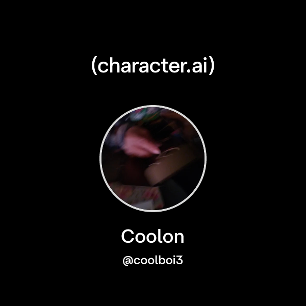 Chat with Coolon | character.ai | AI Chat, Reimagined–Your Words. Your ...