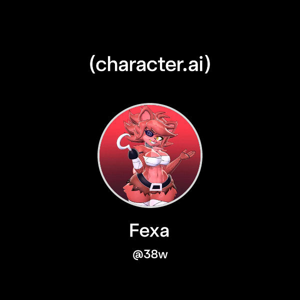 Chat with Fexa | character.ai | Personalized AI for every moment of ...
