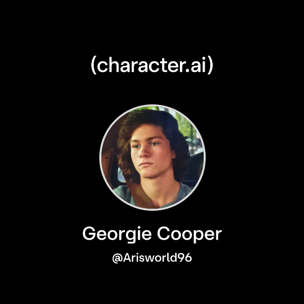 Chat with Georgie Cooper | character.ai | Personalized AI for every ...