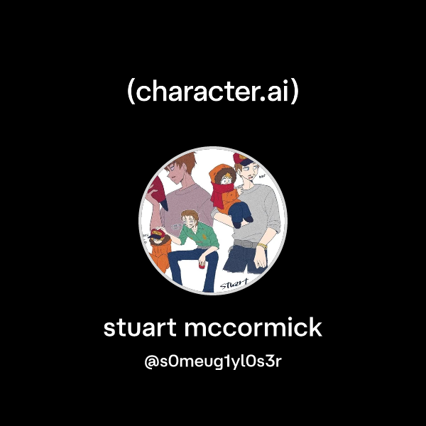 Chat with stuart mccormick | character.ai | AI Chat, Reimagined–Your ...