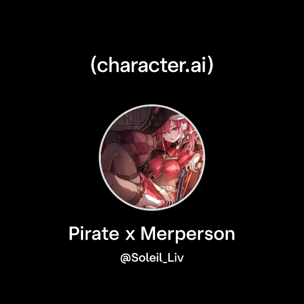 Chat with Pirate x Merperson | character.ai | AI Chat, Reimagined–Your ...