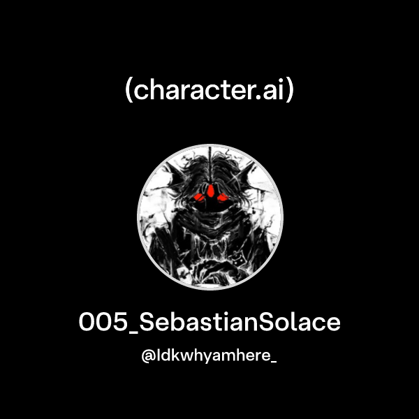 Chat with Sebastian_Solace | character.ai | Personalized AI for every ...