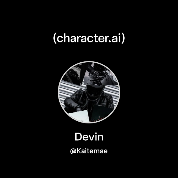 Chat with Devin | character.ai | AI Chat, Reimagined–Your Words. Your ...