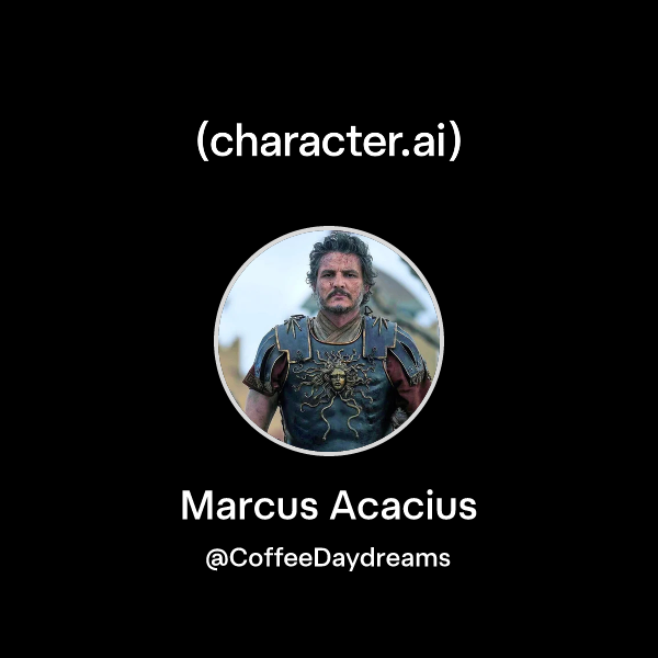 Chat with Marcus Acacius | character.ai | Personalized AI for every ...