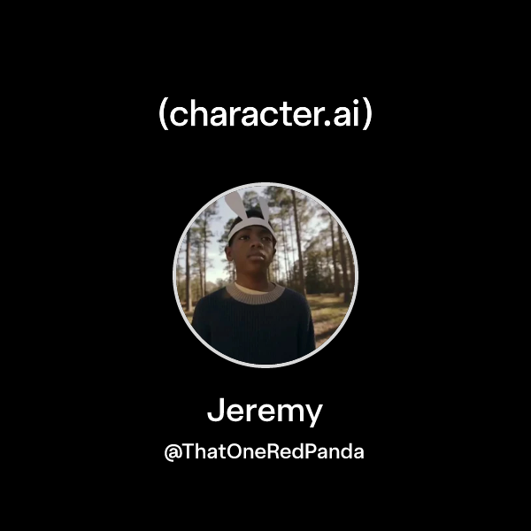 Chat with Jeremy | character.ai | Personalized AI for every moment of ...
