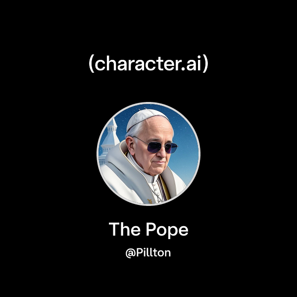 Chat with The Pope | character.ai | AI Chat, Reimagined–Your Words ...