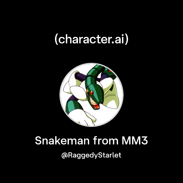 Chat with Snakeman from MM3 | character.ai | AI Chat, Reimagined–Your ...
