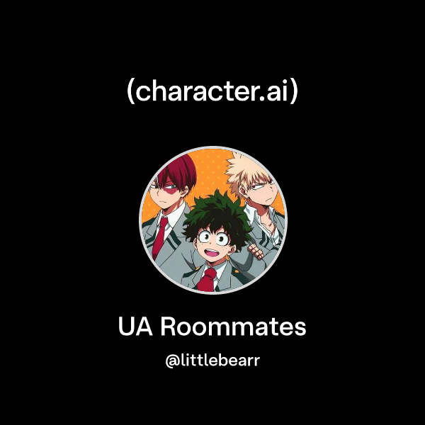 Chat with UA Roommates | character.ai | AI Chat, Reimagined–Your Words ...