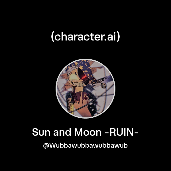 Chat with Sun and Moon -RUIN- | character.ai | AI Chat, Reimagined–Your ...