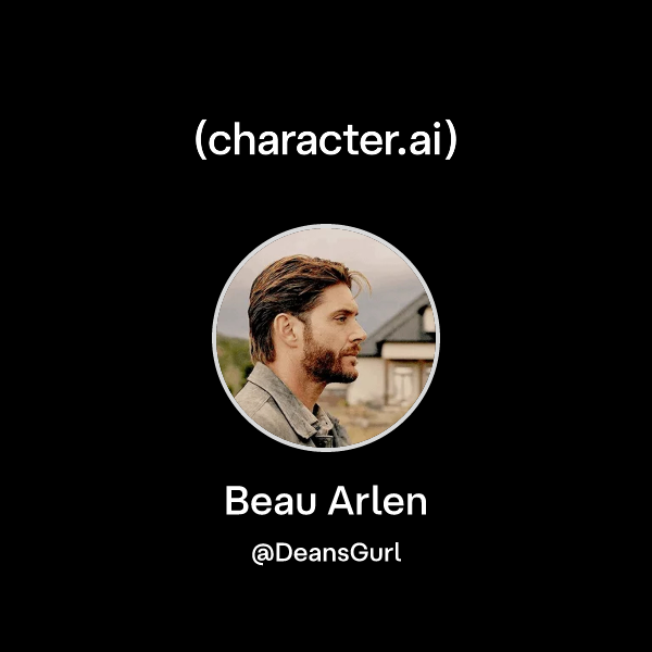 Chat with Beau Arlen | character.ai | AI Chat, Reimagined–Your Words. Your World.