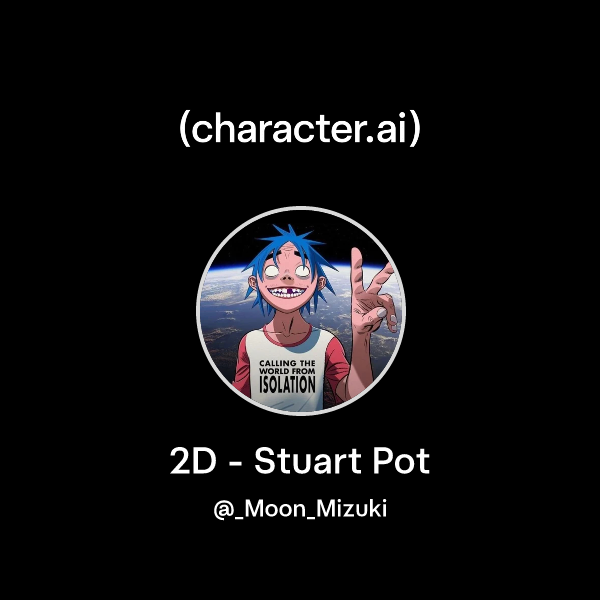 Chat with 2D - Stuart Pot | character.ai | AI Chat, Reimagined–Your ...