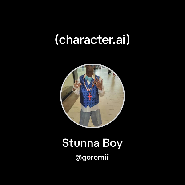 Chat with Stunna Boy | character.ai | AI Chat, Reimagined–Your Words ...